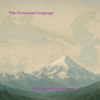 The Armenian language - English Made Simple