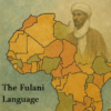 The Fulani language - English Made Simple