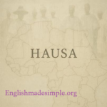 The Hausa Language - English Made Simple