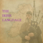 The Irish language - English Made Simple