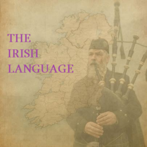 The Irish language - English Made Simple